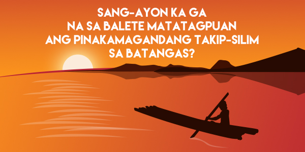 Takip Silim sa Balete Batangas | WOWBatangas.com - Ang Official Website ...
